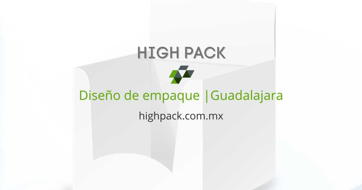 Diseño de empaques para productos en Guadalajara | Empaques High Pack